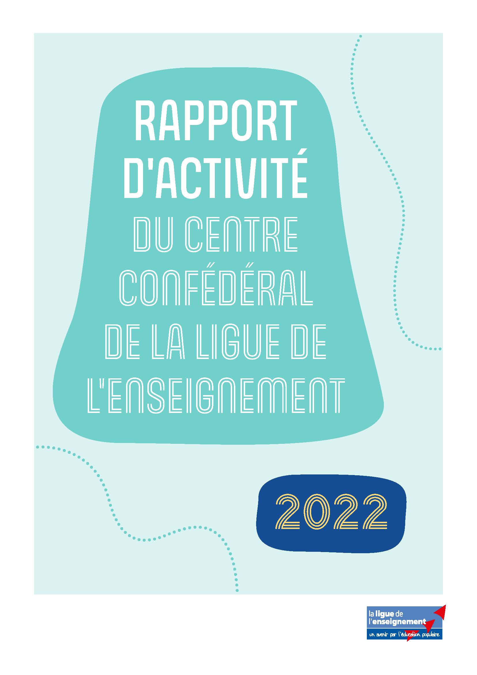 Rapport D activit 2022 La Ligue De L enseignement